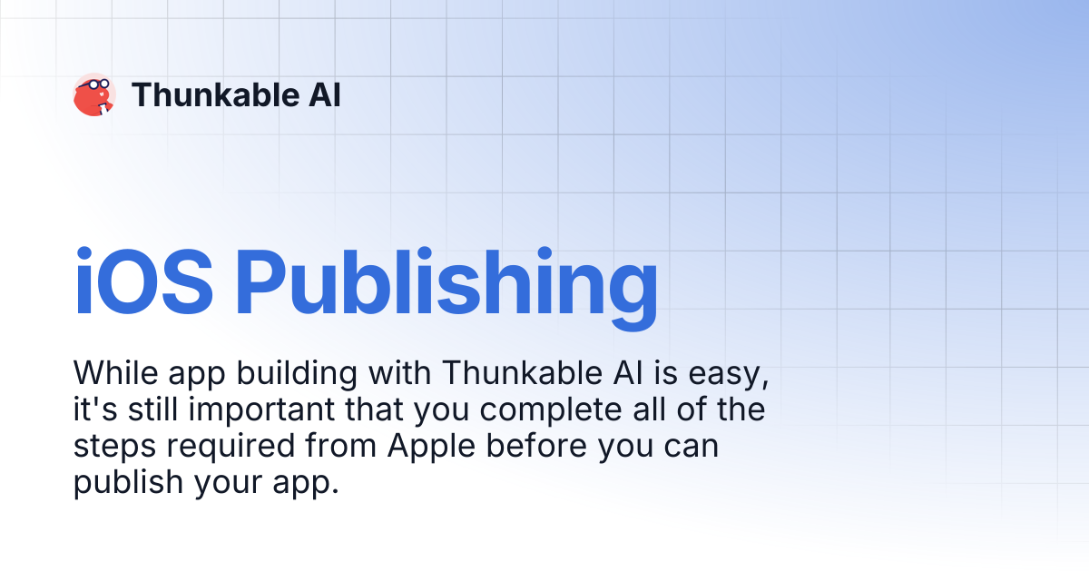 iOS Publishing | Thunkable AI